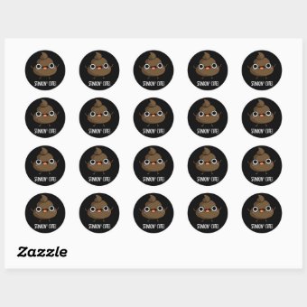 Stinkin Cute Funny Poo Pun Dark BG Classic Round Sticker | Zazzle