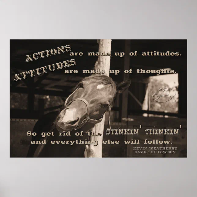 Stinkin' Thinkin' Poster | Zazzle