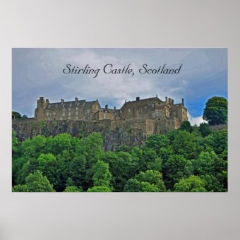 Stirling Castle, Scotland Poster | Zazzle