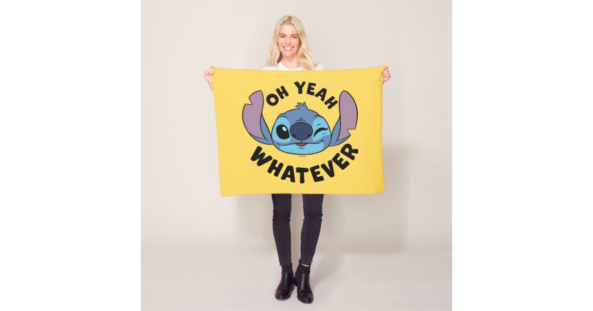 Stitch | Oh Yeah Whatever Fleece Blanket | Zazzle