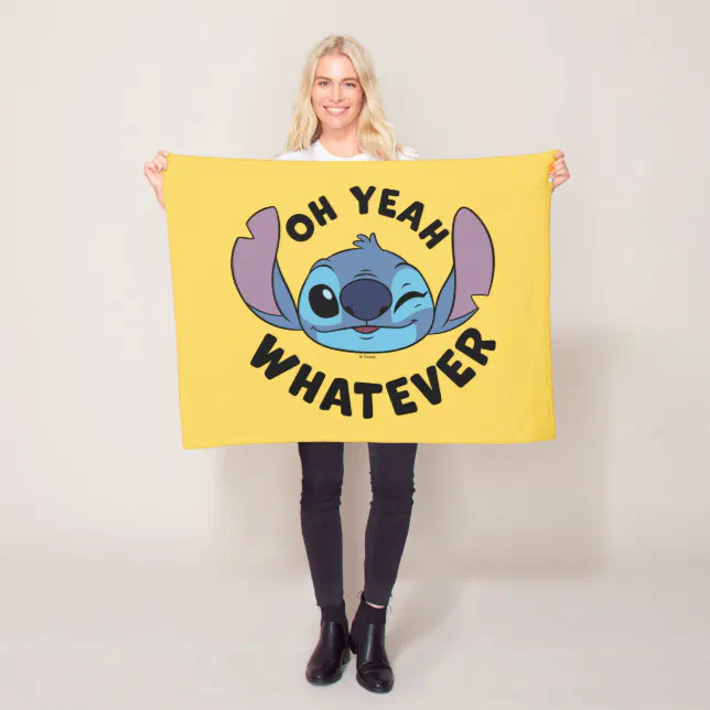 Stitch | Oh Yeah Whatever Fleece Blanket | Zazzle