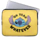 Stitch | Oh Yeah Whatever Laptop Sleeve | Zazzle