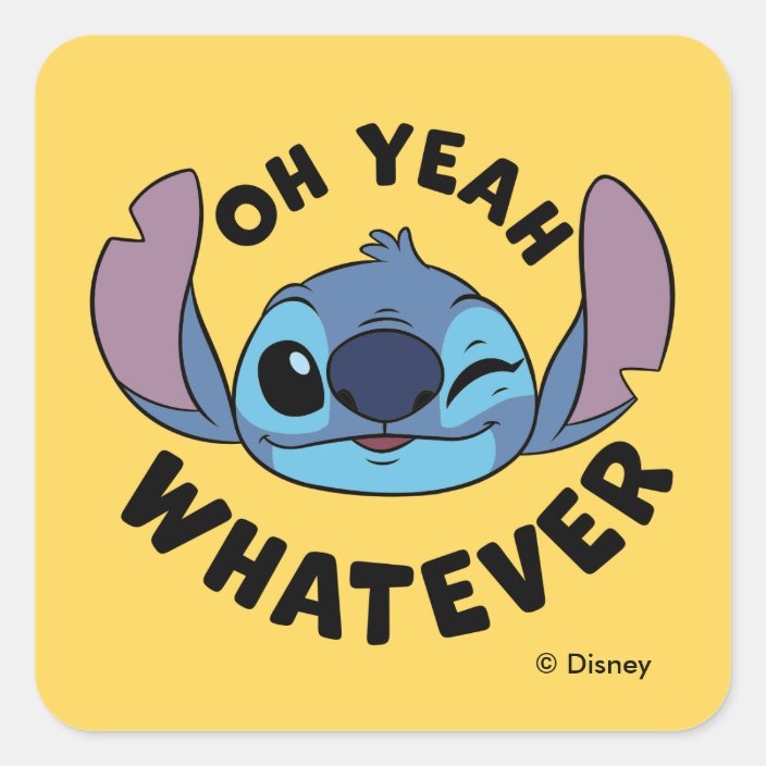 Stitch | Oh Yeah Whatever Square Sticker | Zazzle.com