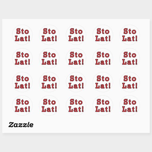Sto Lat! Classic Round Sticker | Zazzle