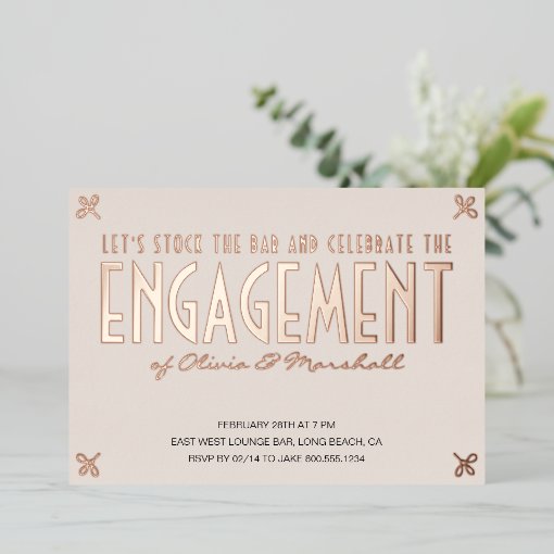 Stock the Bar Engagement Party Luxury Rose Gold Foil Invitation | Zazzle