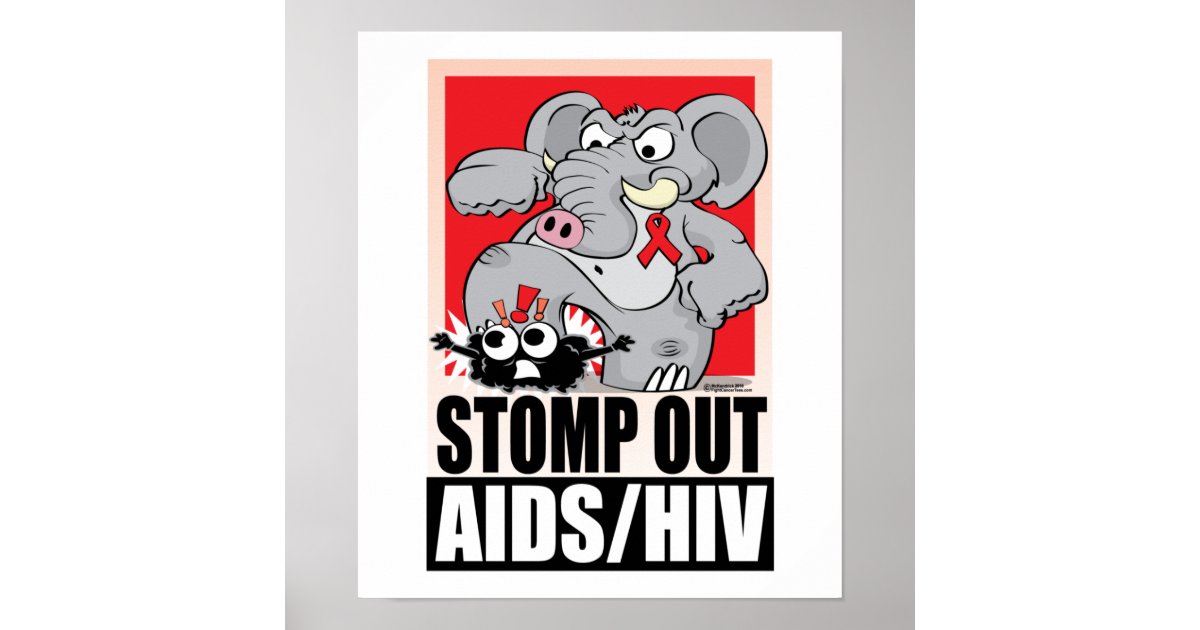 Stomp Out AIDS/HIV Poster | Zazzle