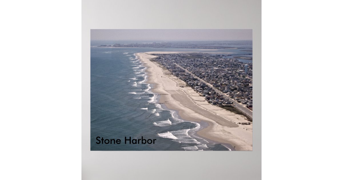 Stone Harbor, Stone Harbor Poster | Zazzle