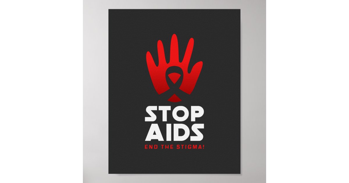 Stop Aids Poster | Zazzle