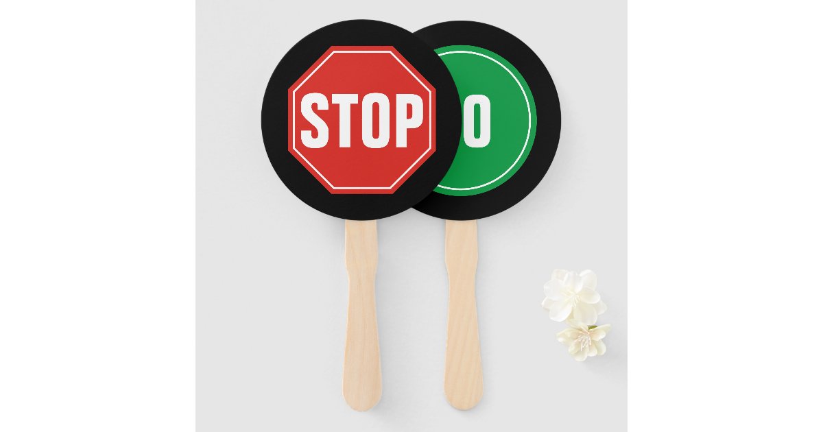 STOP and GO Sign Hand Fan | Zazzle