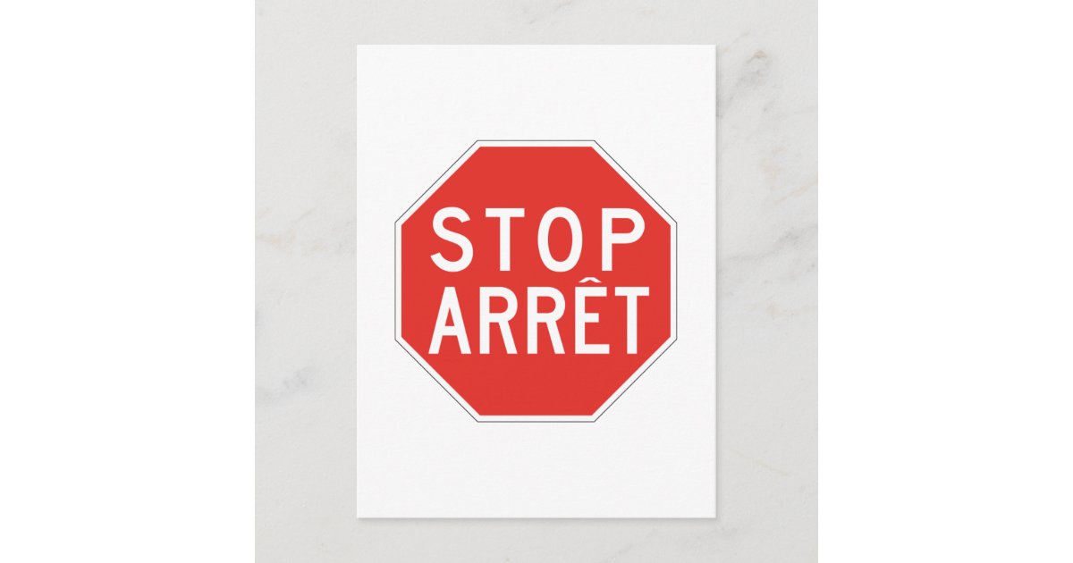 Stop/Arret, Traffic Sign, Canada Postcard | Zazzle
