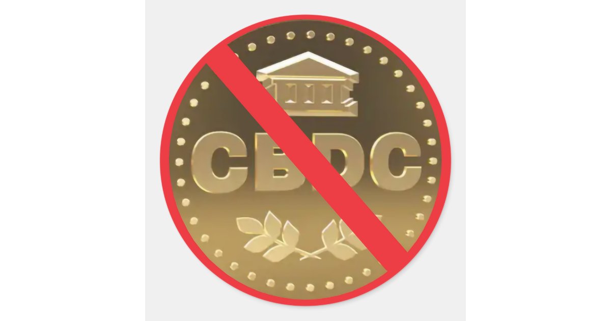 Stop CBDC Classic Round Sticker | Zazzle
