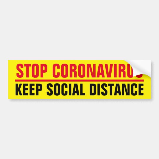 Stop CoronaVirus Covid19 slogan social distancing Bumper Sticker ...