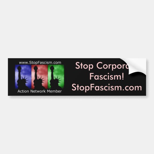 Stop Corporate Fascism! Bumber Sticker | Zazzle.com