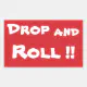 STOP Drop and Roll Stop Sign Sticker | Zazzle