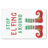 Stop Elfing Around Funny Christmas Saying Elf Tissue Paper | Zazzle