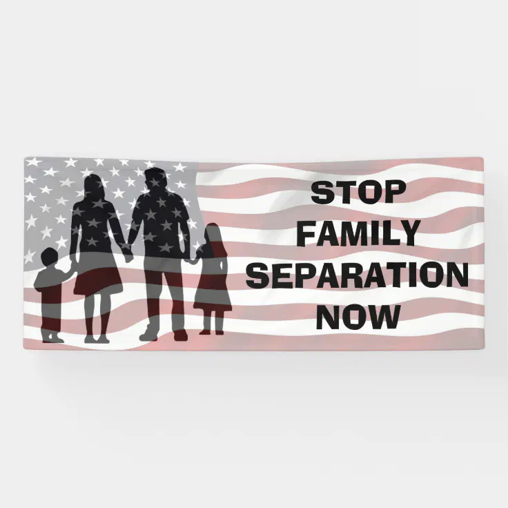 STOP FAMILY SEPARATION Anti Trump Immigration Sign | Zazzle
