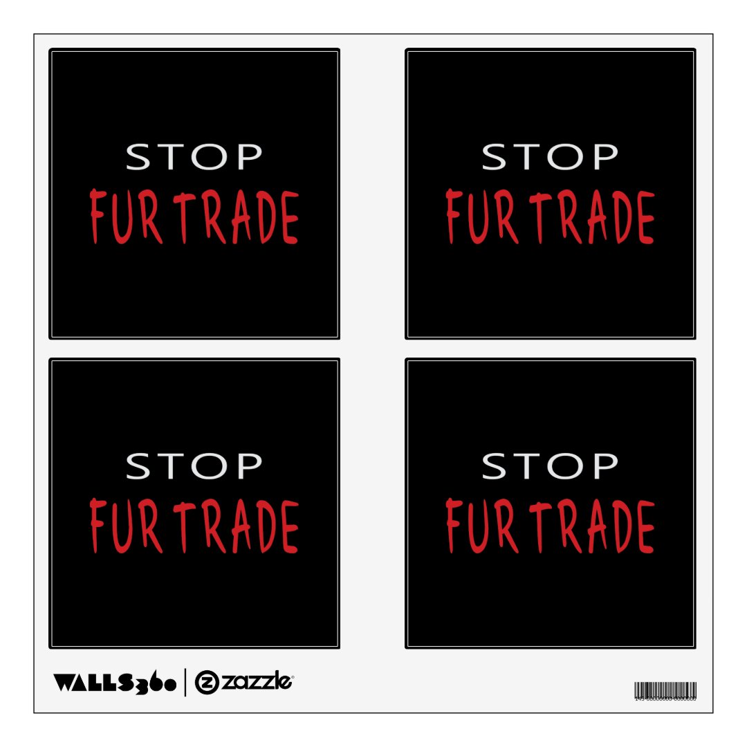 Stop Fur Trade Slogan Wall Decal | Zazzle
