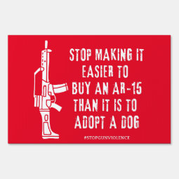 Stop Gun Violence Yard Sign | Zazzle