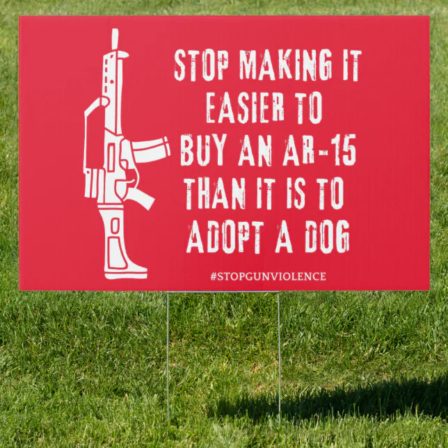 Stop Gun Violence Yard Sign | Zazzle