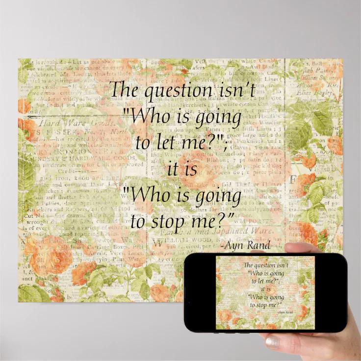 Stop Me Quote Floral Poster | Zazzle