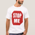 Stop Pre T-Shirt | Zazzle.com