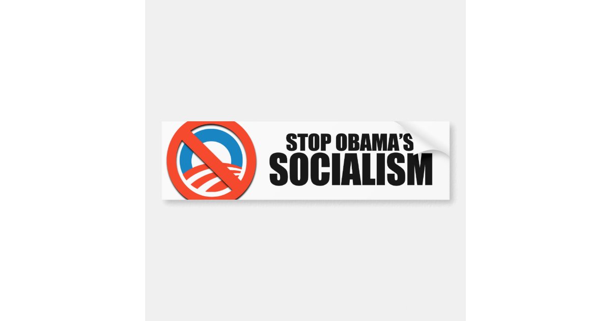 STOP OBAMA SOCIALISM BUMPER STICKER | Zazzle