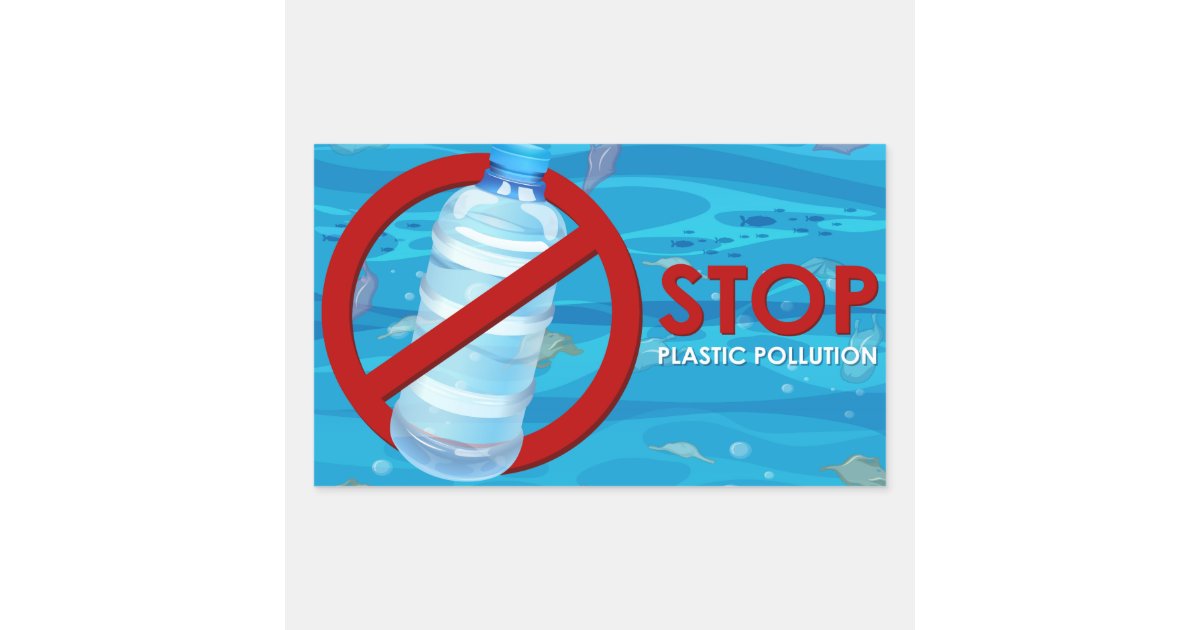 Stop Plastic Pollution Rectangular Sticker | Zazzle