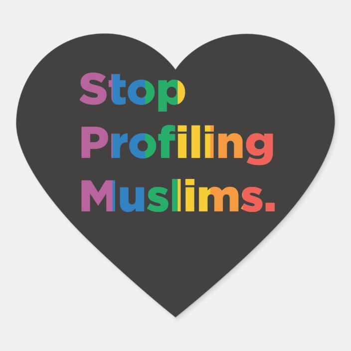 Stop Profiling Muslims Rainbow Heart Sticker | Zazzle.com