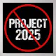 Stop Project 2025 Political Poster | Zazzle