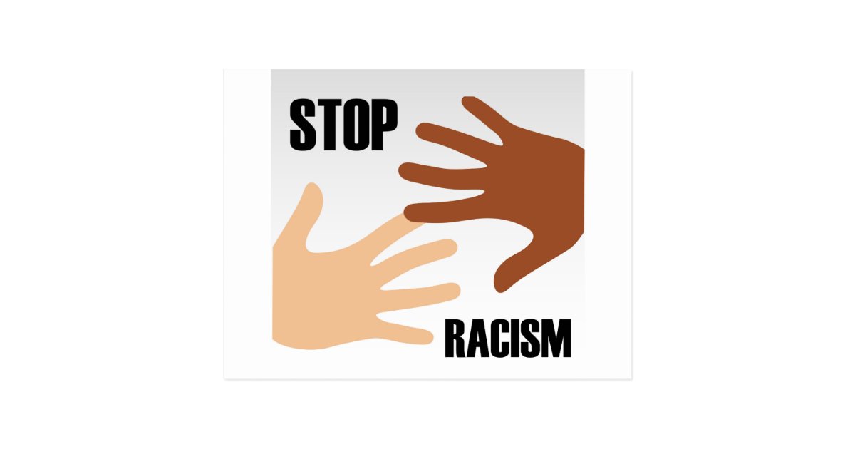 Stop racism postcard | Zazzle.com