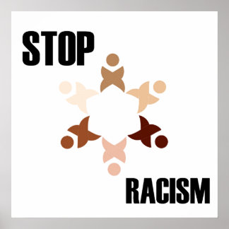 Racism Posters | Zazzle