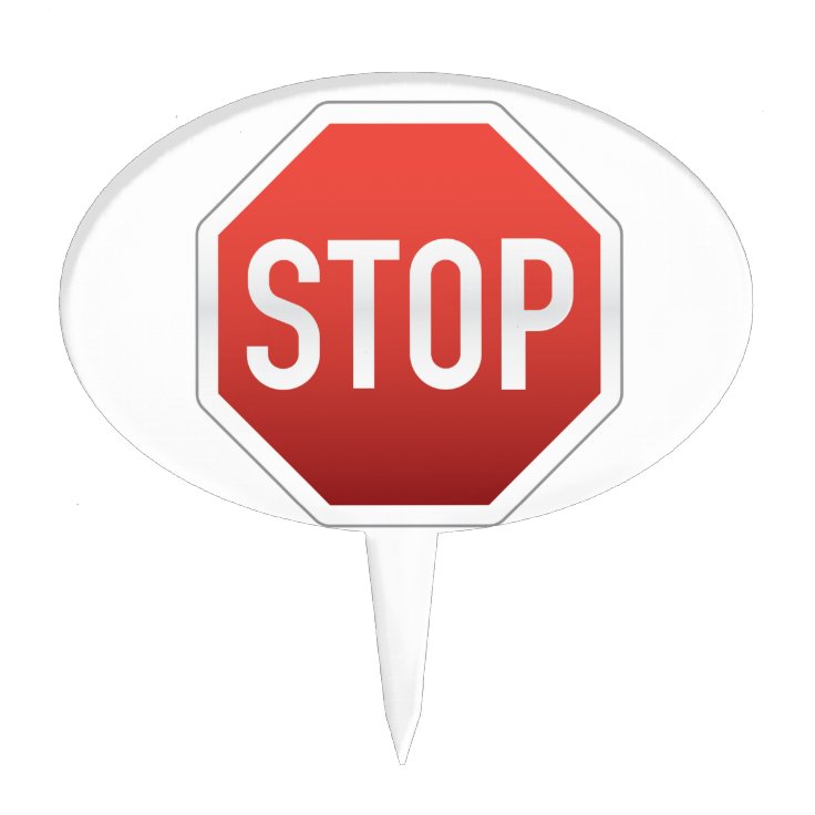 STOP sign Cake Topper | Zazzle