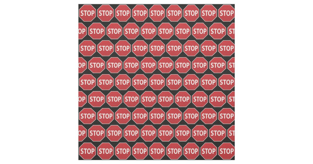 Stop Sign Design Fabric | Zazzle