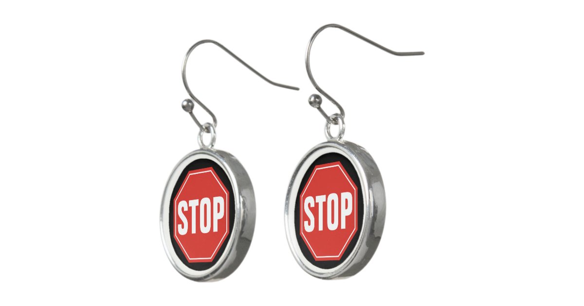 STOP Sign Earrings | Zazzle