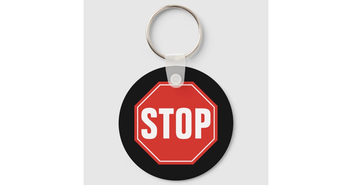 STOP Sign Keychain | Zazzle