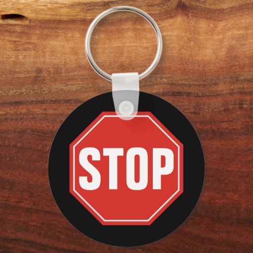 STOP Sign Keychain | Zazzle