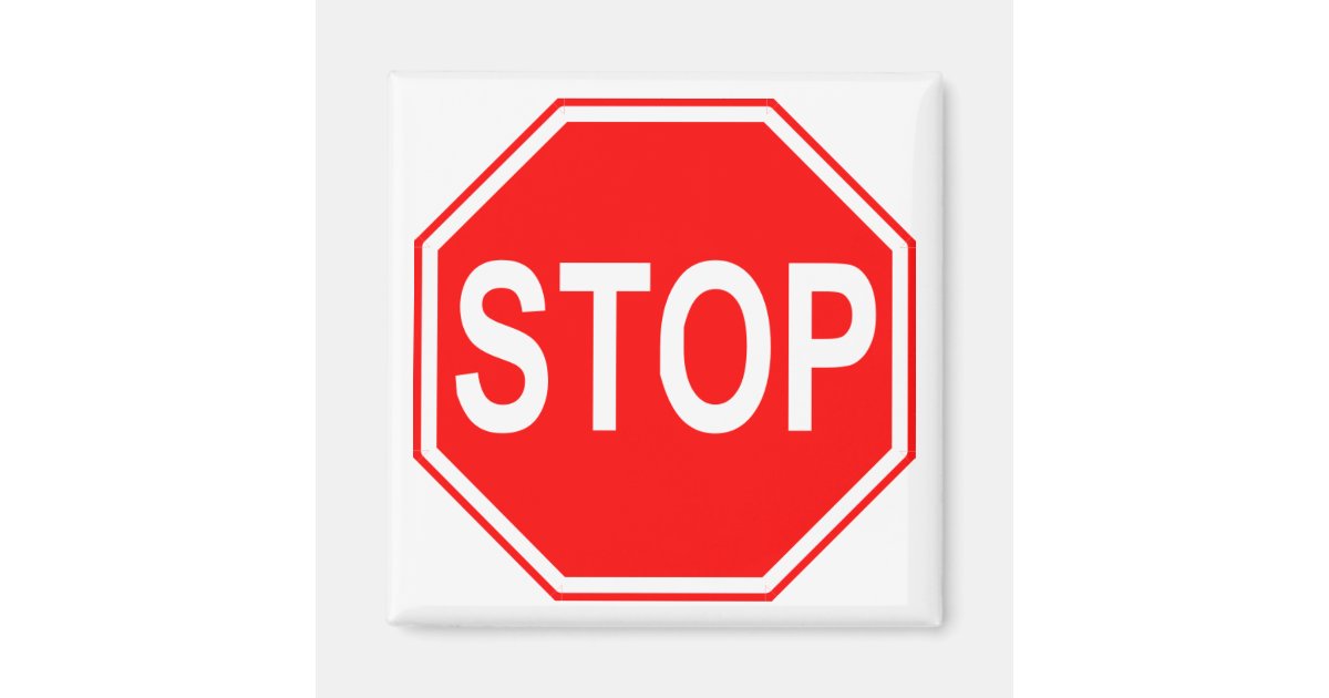 Stop Sign magnet | Zazzle