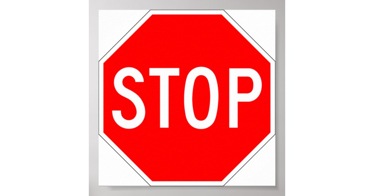 Stop Sign Notice | Zazzle