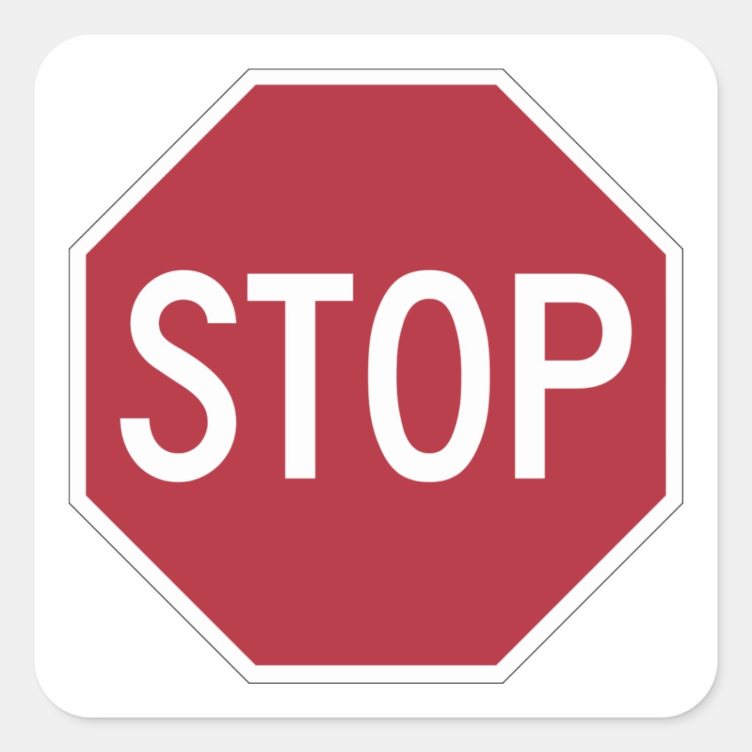Stop sign on white square sticker | Zazzle