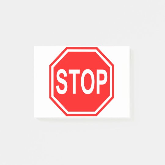 STOP Sign Stop Symbol Stop Icon Red Stop Sign Post-it Notes | Zazzle.com