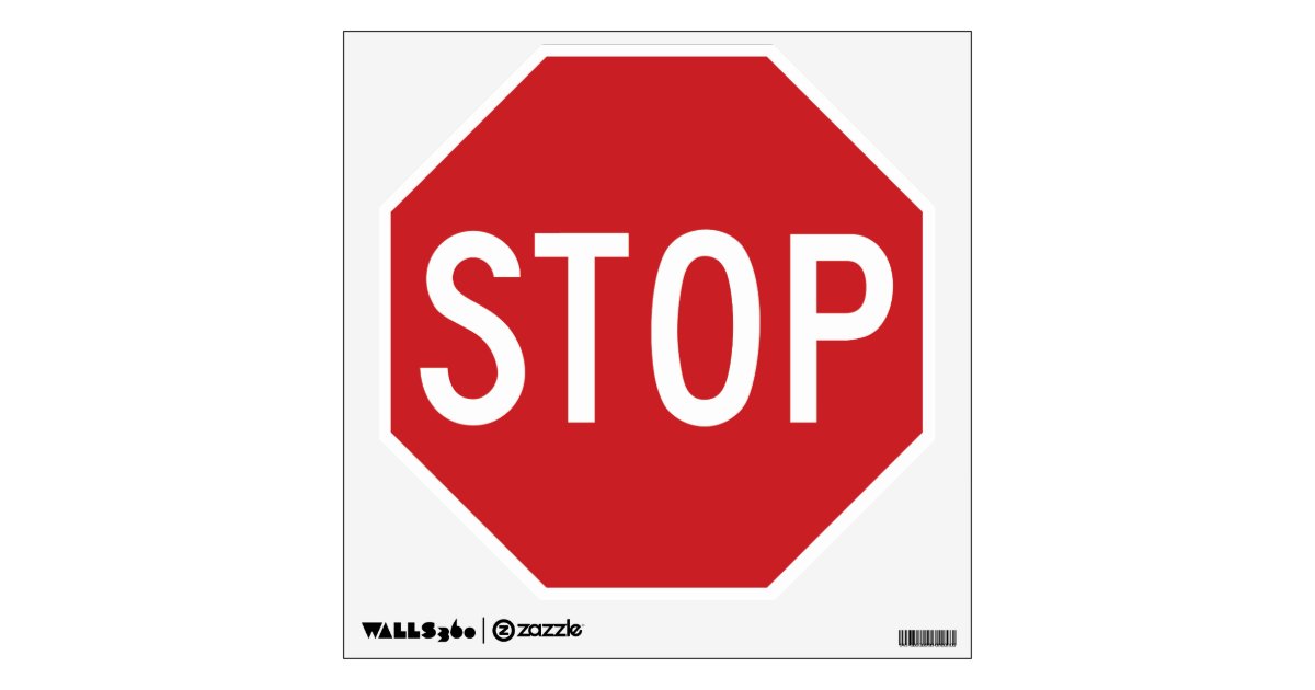 Stop Sign Wall Decal | Zazzle