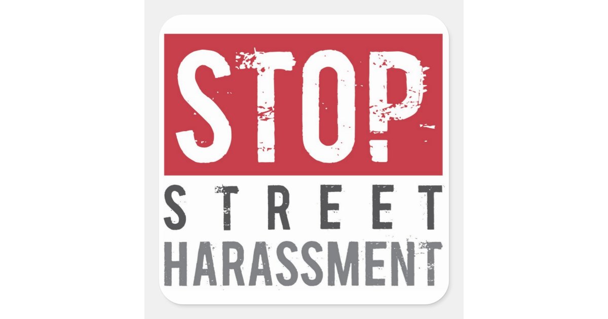 Stop Street Harassment Stickers Small Zazzle