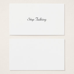 Stop Talking Cards | Zazzle
