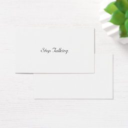 Stop Talking Cards | Zazzle