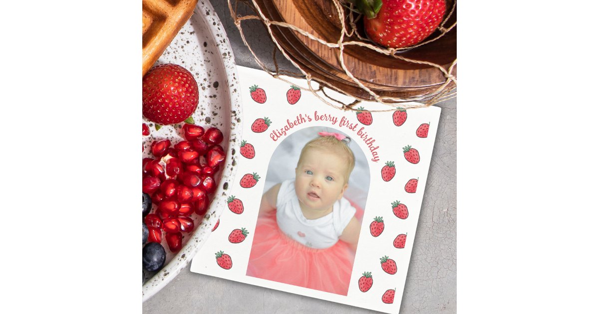 Strawberries Berry First Birthday Photo Arc Napkins | Zazzle
