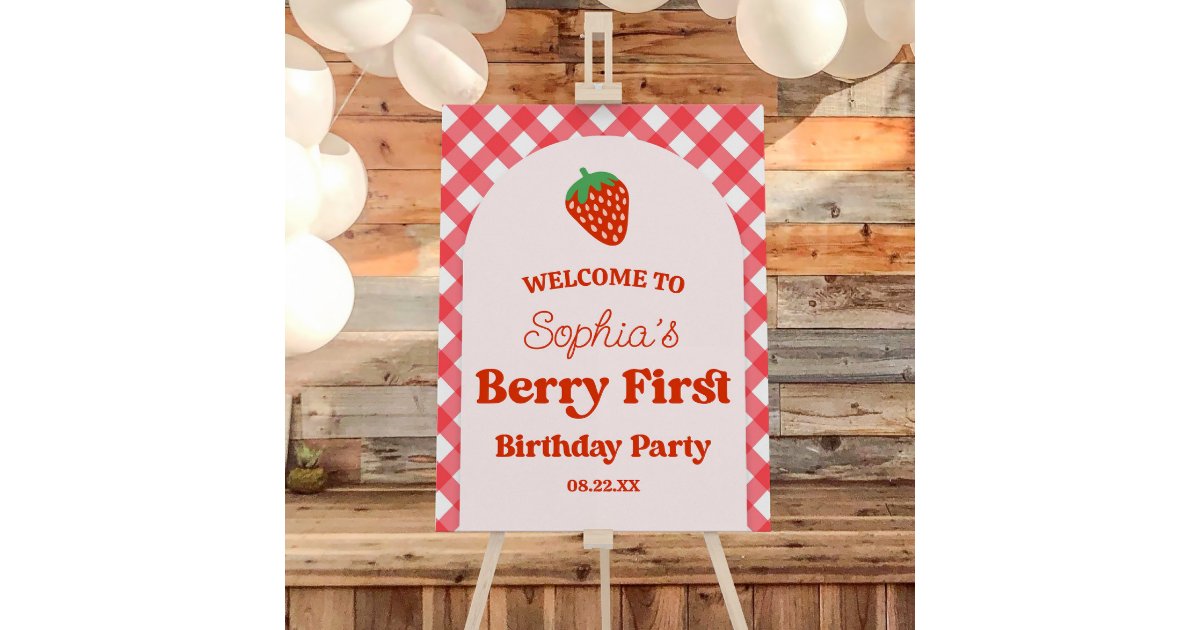 Strawberry Berry First Birthday Party Welcome Sign | Zazzle