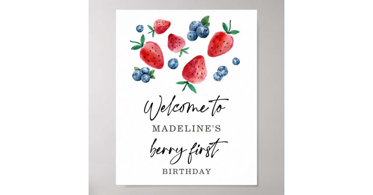 Strawberry Blueberry Sweet Berry Birthday Welcome Poster | Zazzle