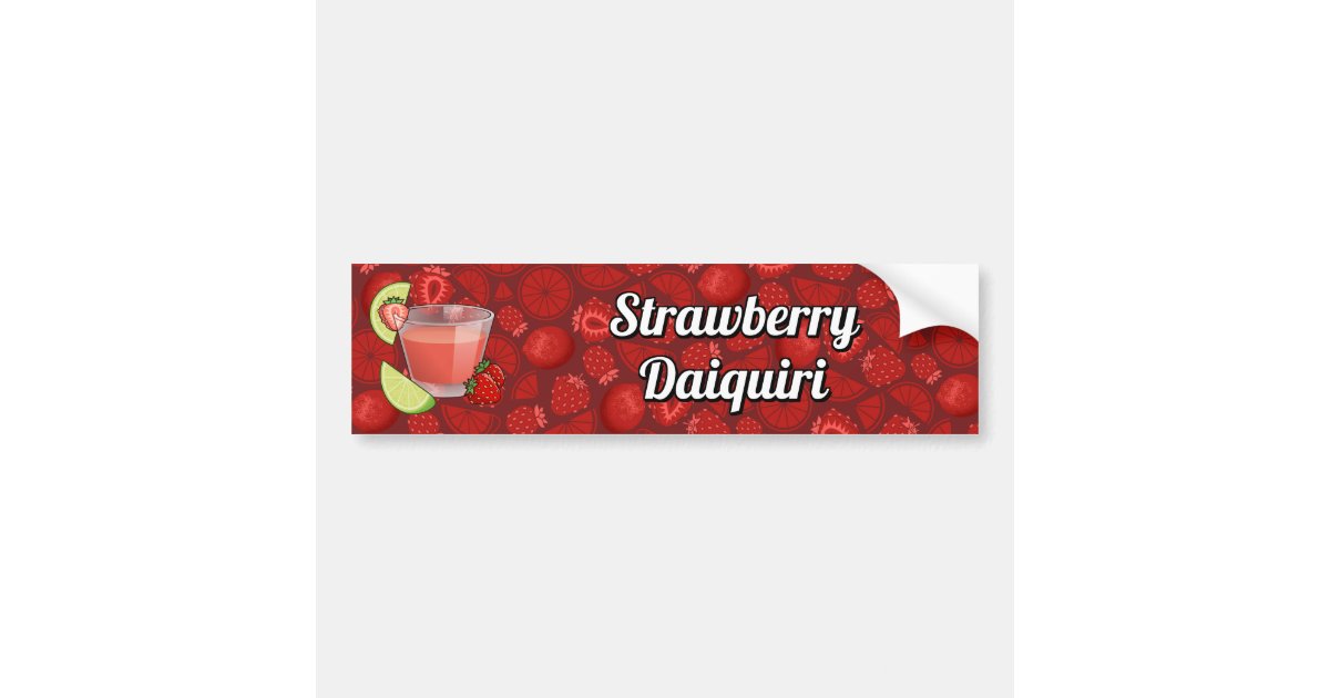 Strawberry Daiquiri Bumper Sticker | Zazzle