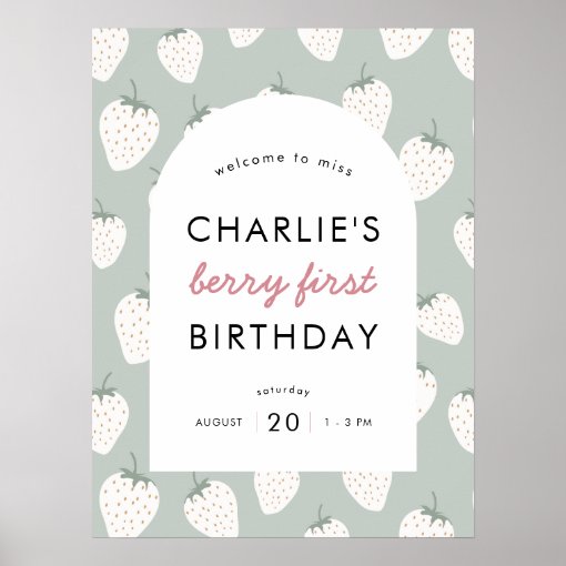 Strawberry Fields Berry First Birthday | Welcome Poster | Zazzle