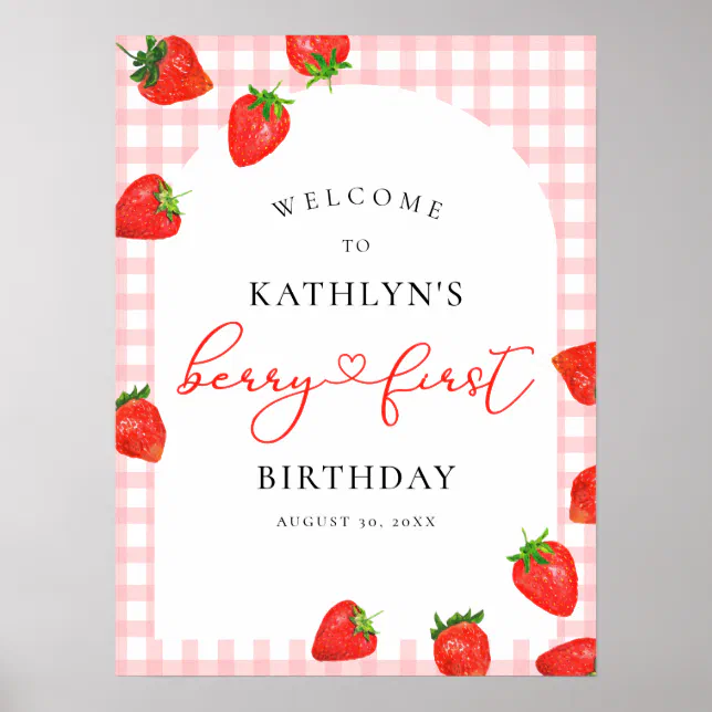 Strawberry First Birthday Pink Berry Welcome Poster | Zazzle